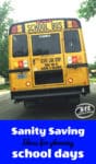 Sanity Saving Ideas for School Days - stlMotherhood