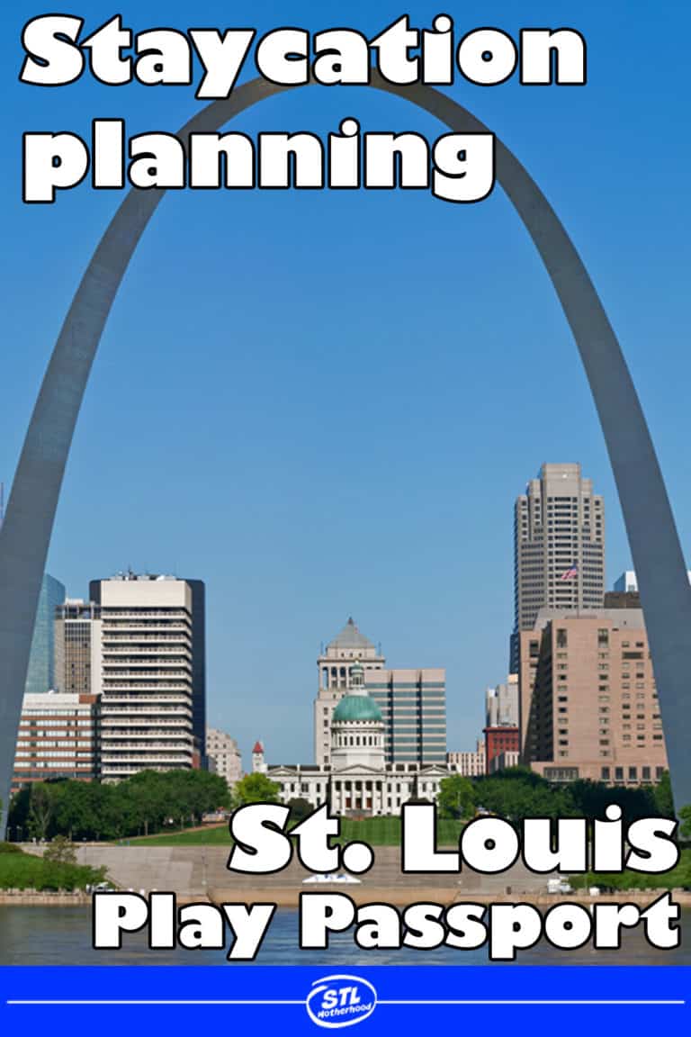 St. Louis Staycation Passport (Spring Break Edition)
