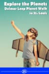 Explore the Delmar Loop Planet Walk with Kids