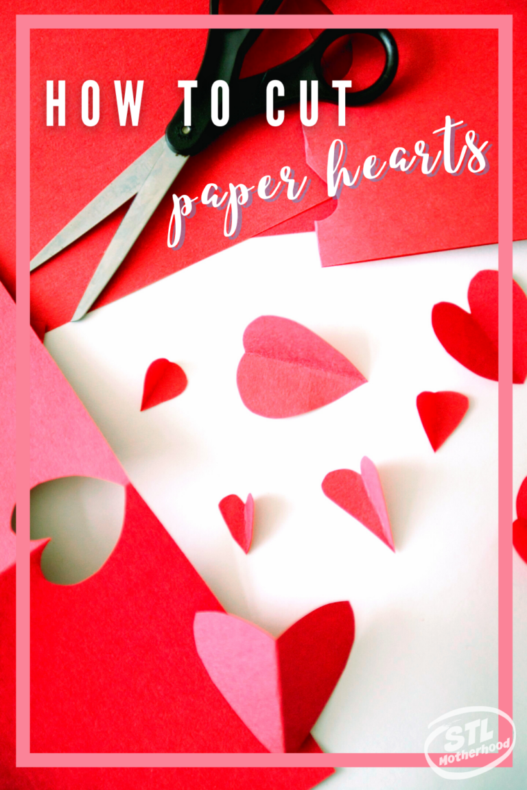 Simple Hack for Cutting out Paper Hearts - stlMotherhood